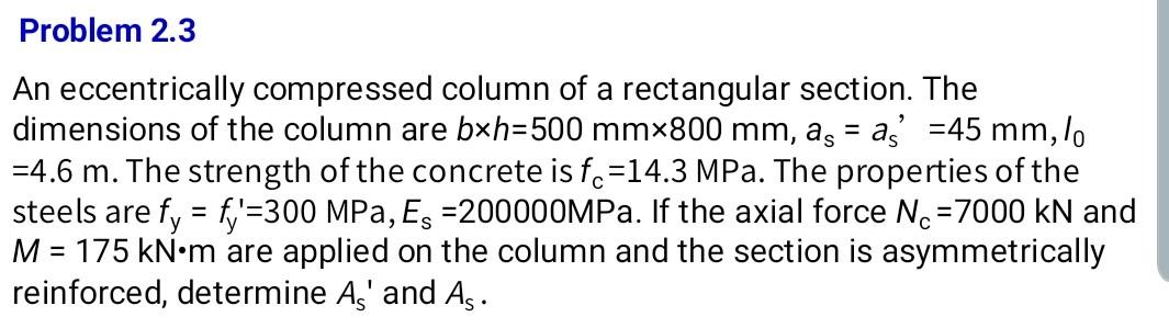 Solved Problem 2.3 An eccentrically compressed column of a | Chegg.com