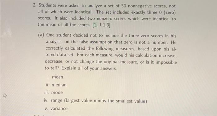 Solved 2. Students were asked to analyze a set of 50 | Chegg.com