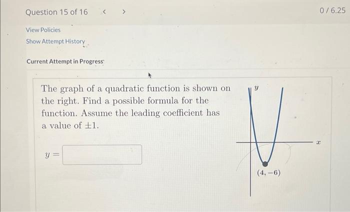 Solved Question 15 of 16 View Policies Show Attempt History | Chegg.com
