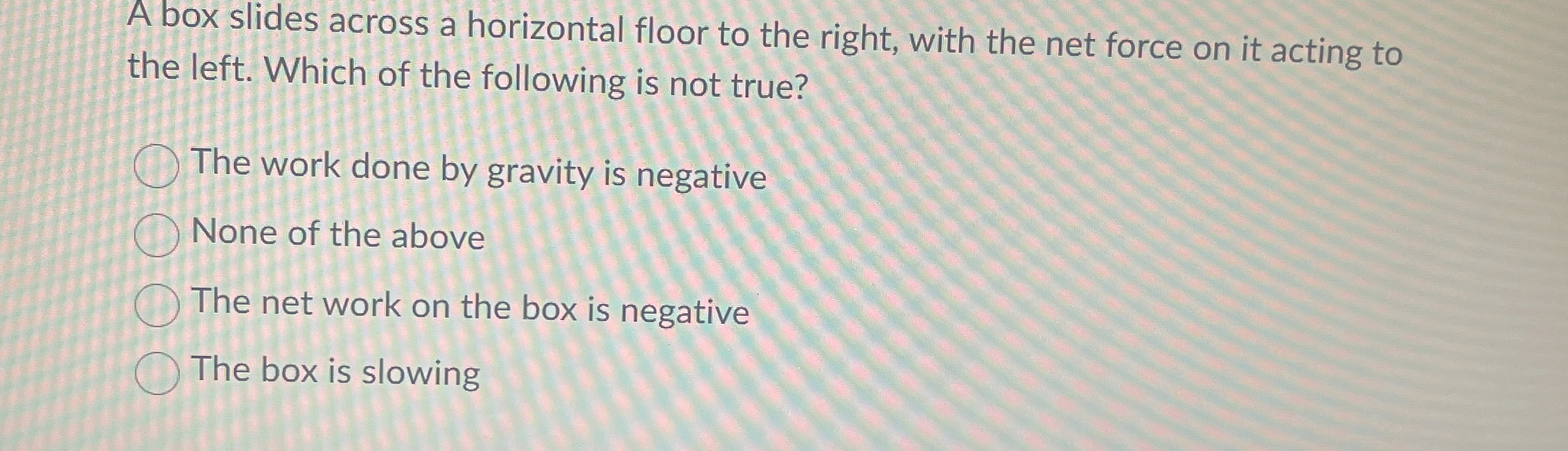 Solved A box slides across a horizontal floor to the right, | Chegg.com