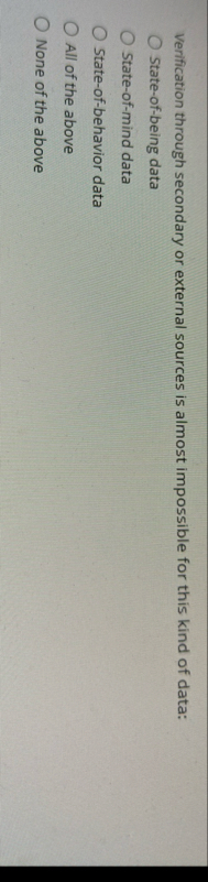 Solved Verification through secondary or external sources is | Chegg.com