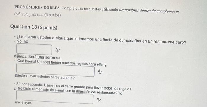 PRONOMBRES DOBLES. Complete las respuestas utilizando | Chegg.com