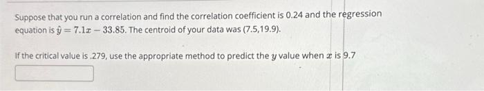 Solved Suppose that you run a correlation and find the | Chegg.com