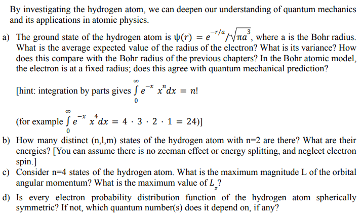 Solved (50 ﻿marks) ﻿In quantum mechanics, the hydrogen atom | Chegg.com