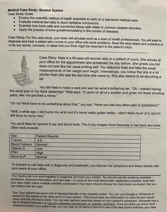 Solved Medical Case Study: Skeletal System Case Study Goals: | Chegg.com