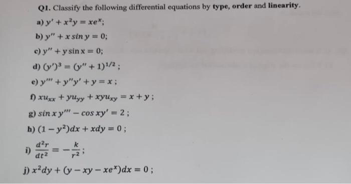 Solved Q1. Classify the following differential equations by | Chegg.com