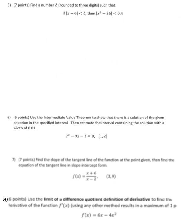 Solved 5) (7 points) Find a number δ (rounded to three | Chegg.com