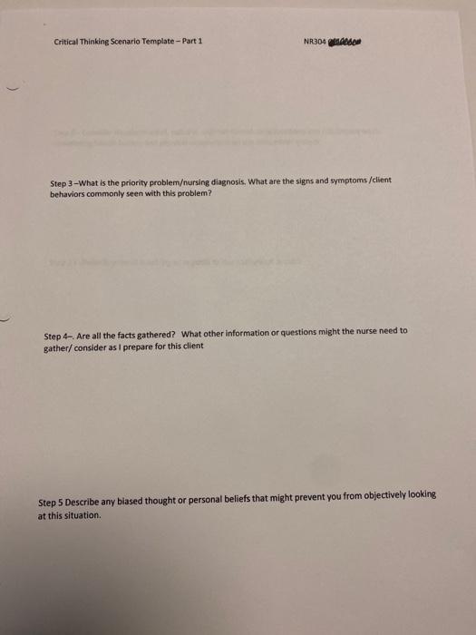 Solved Critical Thinking Scenario Template - Part 1 NR304 | Chegg.com