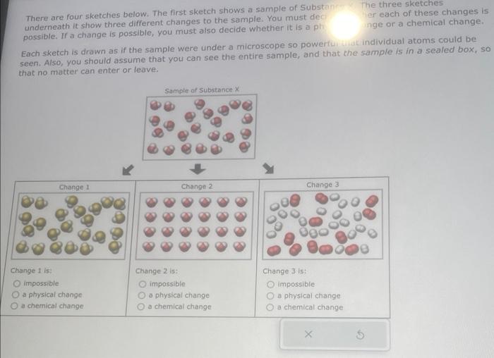 Solved Each sketch is drawn as if the sample were under a | Chegg.com