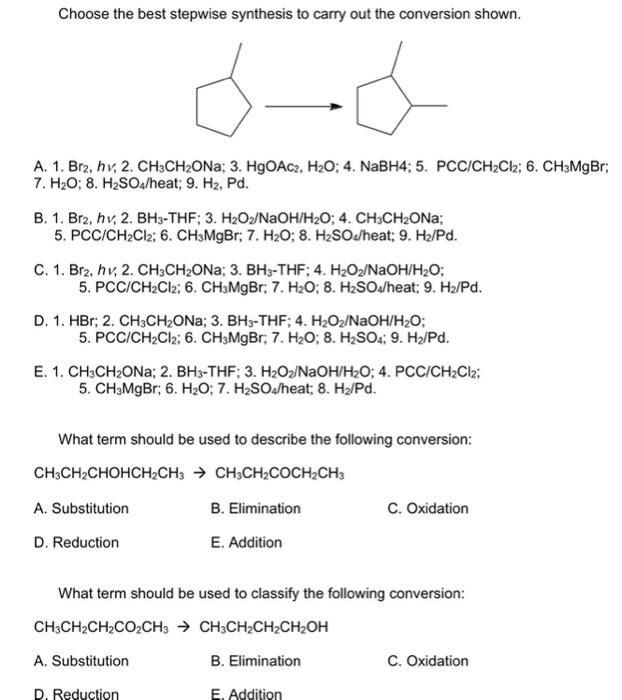 Solved Choose the best stepwise synthesis to carry out the | Chegg.com
