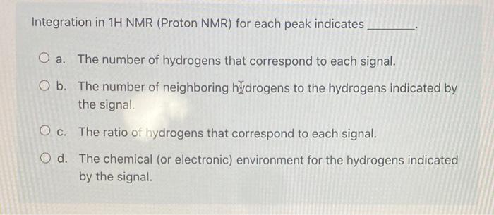Solved Integration in 1H NMR (Proton NMR) for each peak | Chegg.com