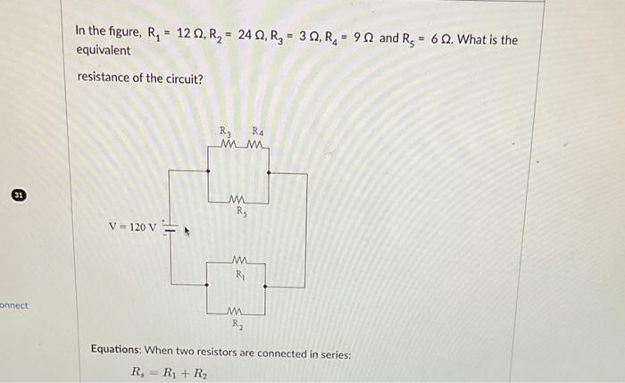 Solved In the figure, R1=12Ω,R2=24Ω,R3=3Ω,R4=9Ω and R5=6Ω. | Chegg.com