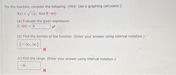 Solved the function, consider the following. (Hint: Use a | Chegg.com