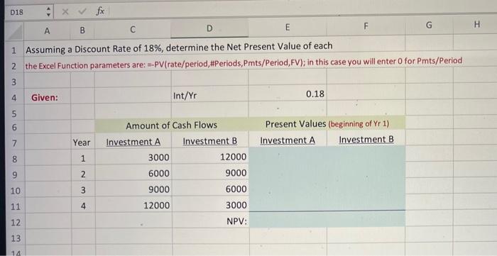 Solved complete the problemes using Excel formula | Chegg.com