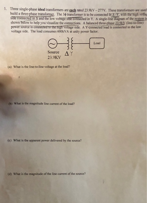 Solved 1. Three single-phase ideal transformers are each | Chegg.com