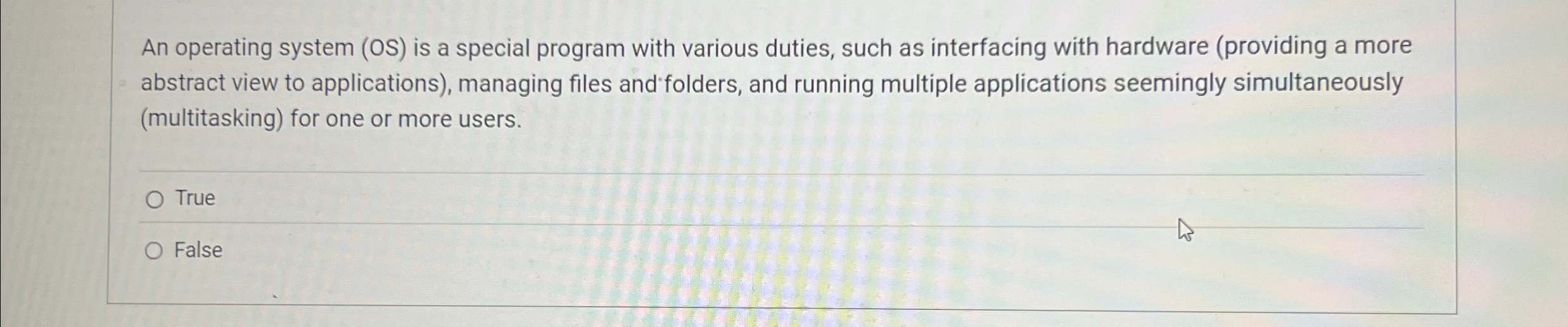 Solved An operating system (OS) ﻿is a special program with | Chegg.com