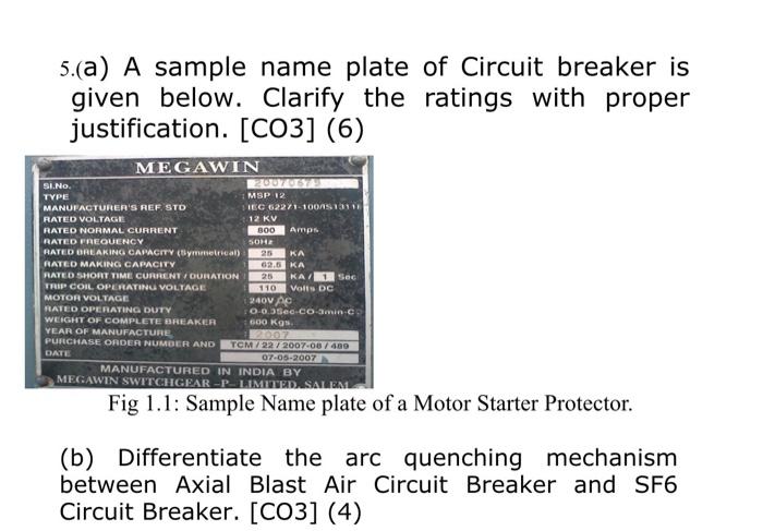 Solved 5.(a) A sample name plate of Circuit breaker is given | Chegg.com
