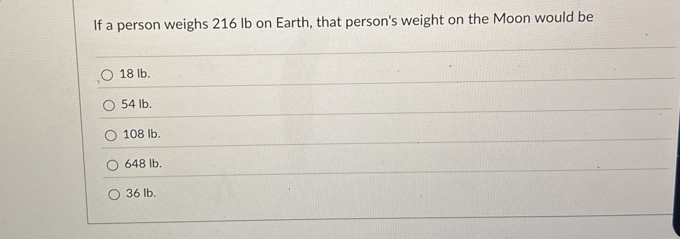 Solved If a person weighs 216 ﻿lb on Earth, that person's | Chegg.com