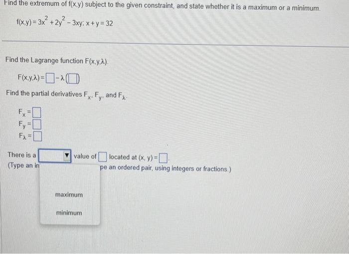 Solved F X Y 3x2 2y2−3xy X Y 32 Find The Lagrange Function