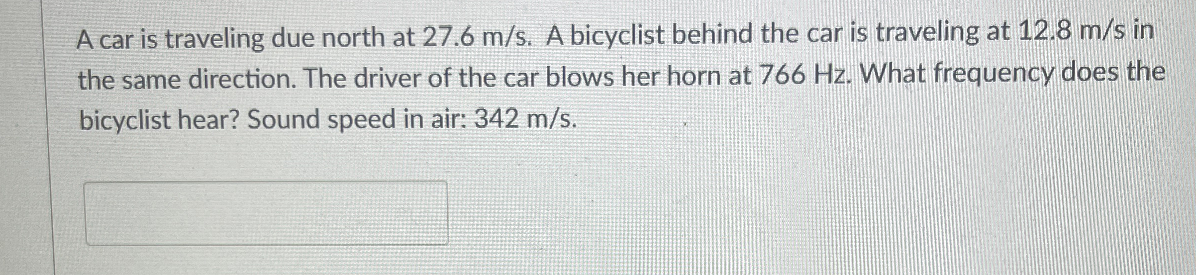 A car is traveling due north at 27.6ms. ﻿A bicyclist | Chegg.com