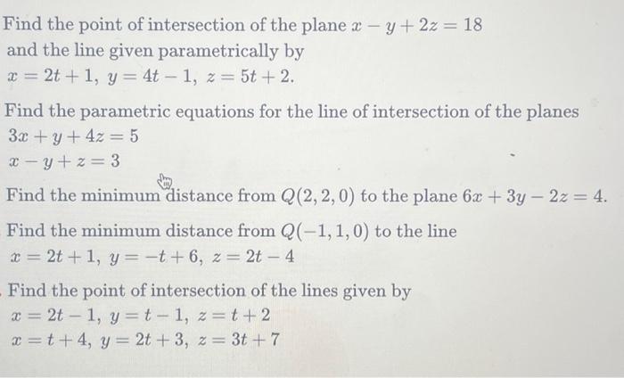 Solved Find the point of intersection of the plane x−y+2z=18 | Chegg.com