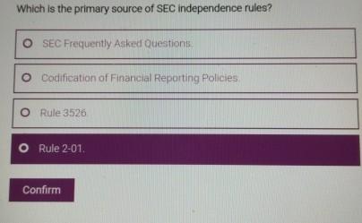 Which is the primary source of SEC independence | Chegg.com