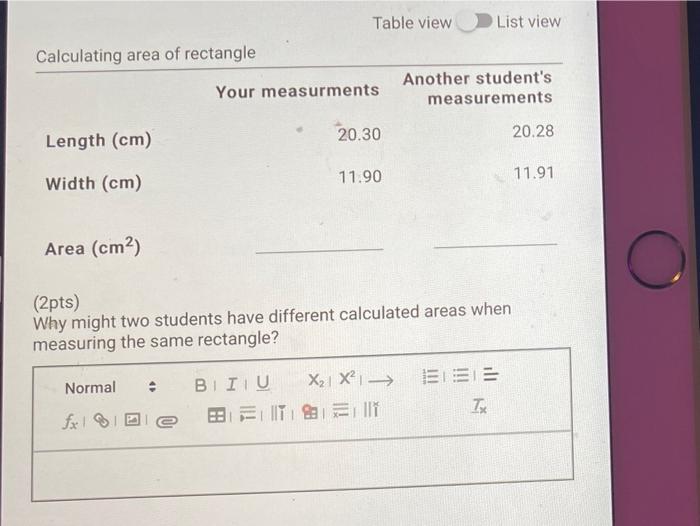 Solved Table view List view Calculating area of rectangle | Chegg.com