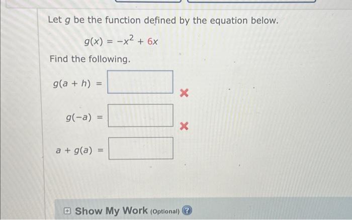Solved Let g be the function defined by the equation below. | Chegg.com