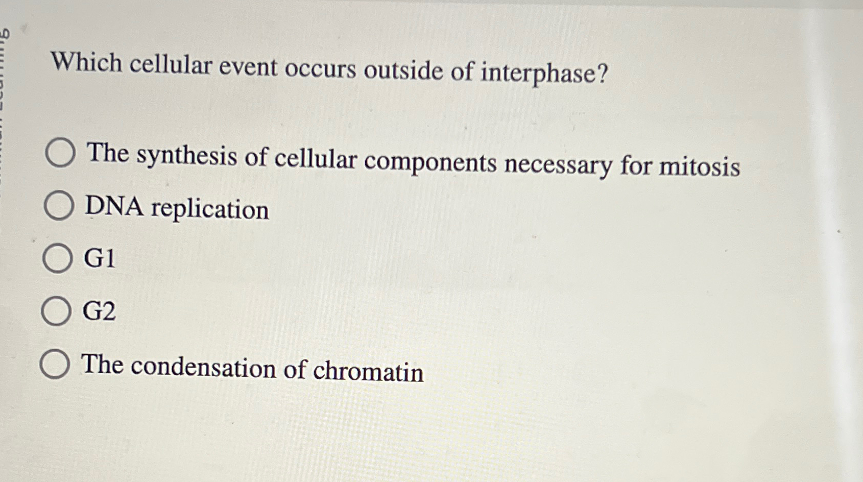 Solved Which cellular event occurs outside of interphase?The | Chegg.com