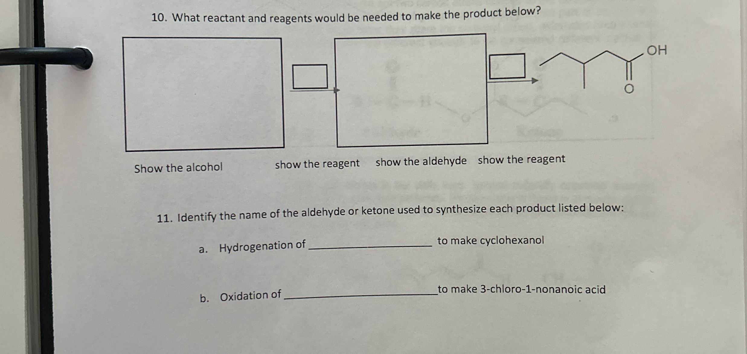 Solved What reactant and reagents would be needed to make | Chegg.com