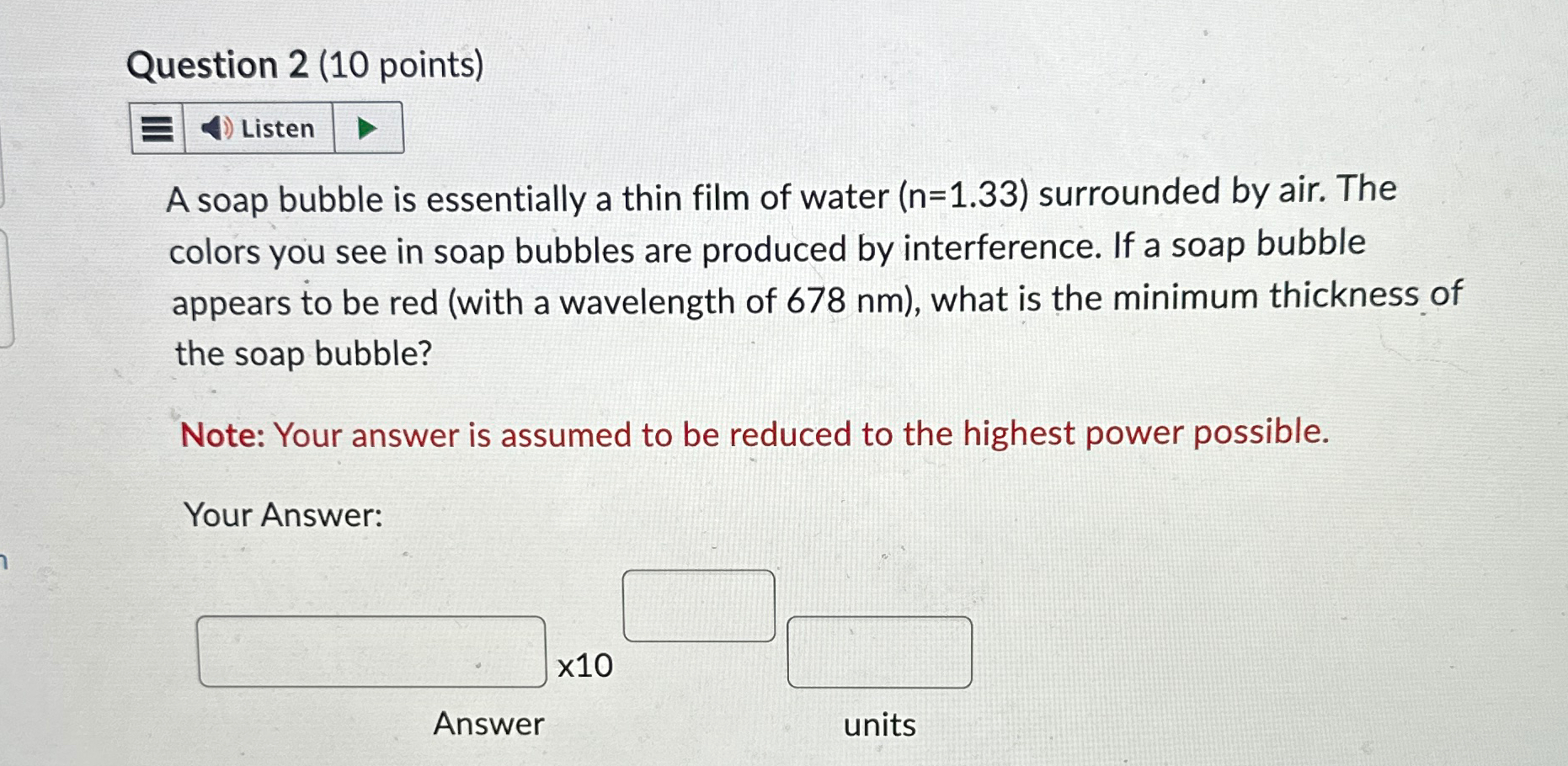 Solved Question 2 (10 ﻿points)A soap bubble is essentially a | Chegg.com