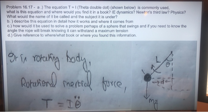 Solved Problem 16.17- a.) The equation T = 1 (Theta double | Chegg.com