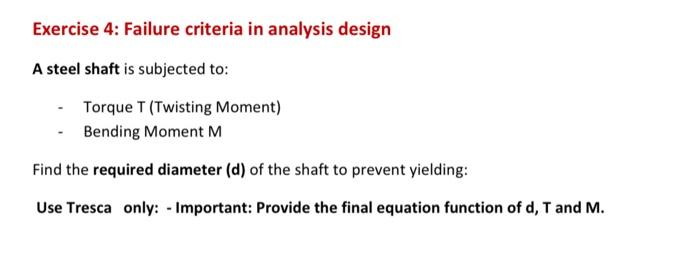 Solved Exercise 4: Failure criteria in analysis design A | Chegg.com