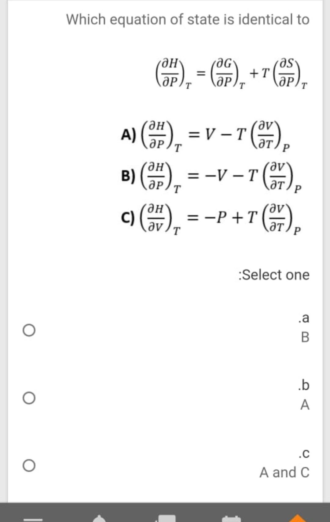 Solved Which equation of state is identical to (GE), = (*), | Chegg.com