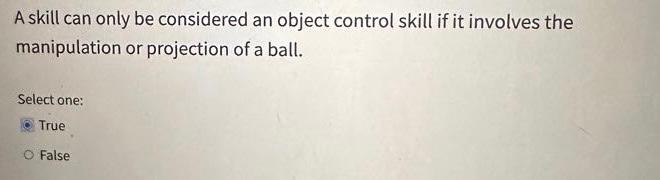 A skill can only be considered an object control | Chegg.com