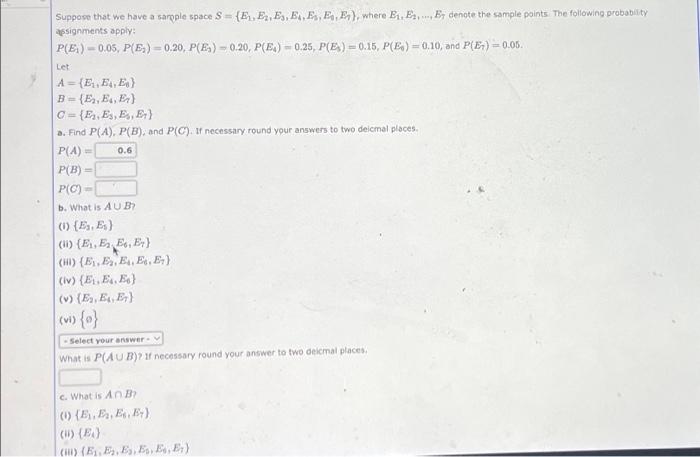 Solved Suppose That We Have A Sample Space S {e1 E2 E3