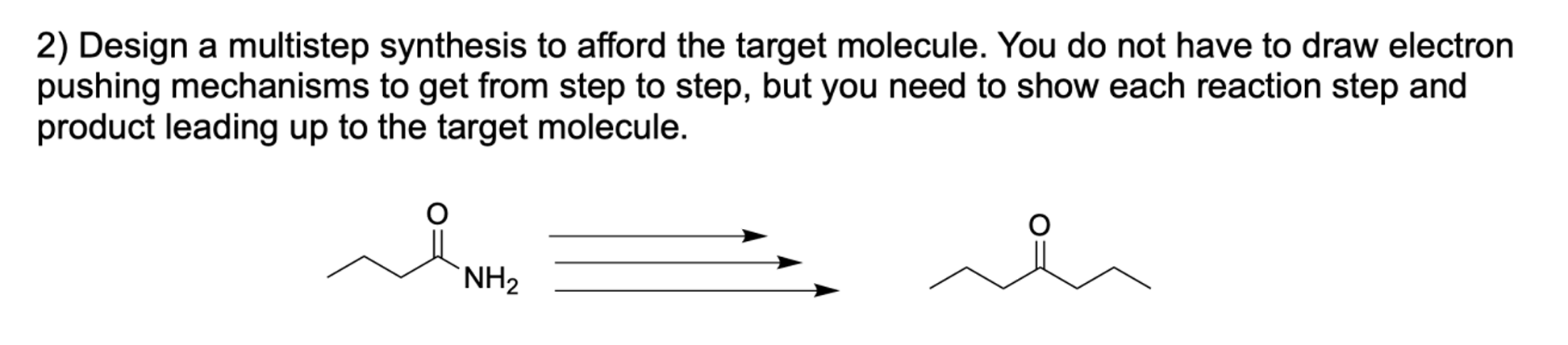 Solved Design a multistep synthesis to afford the target | Chegg.com