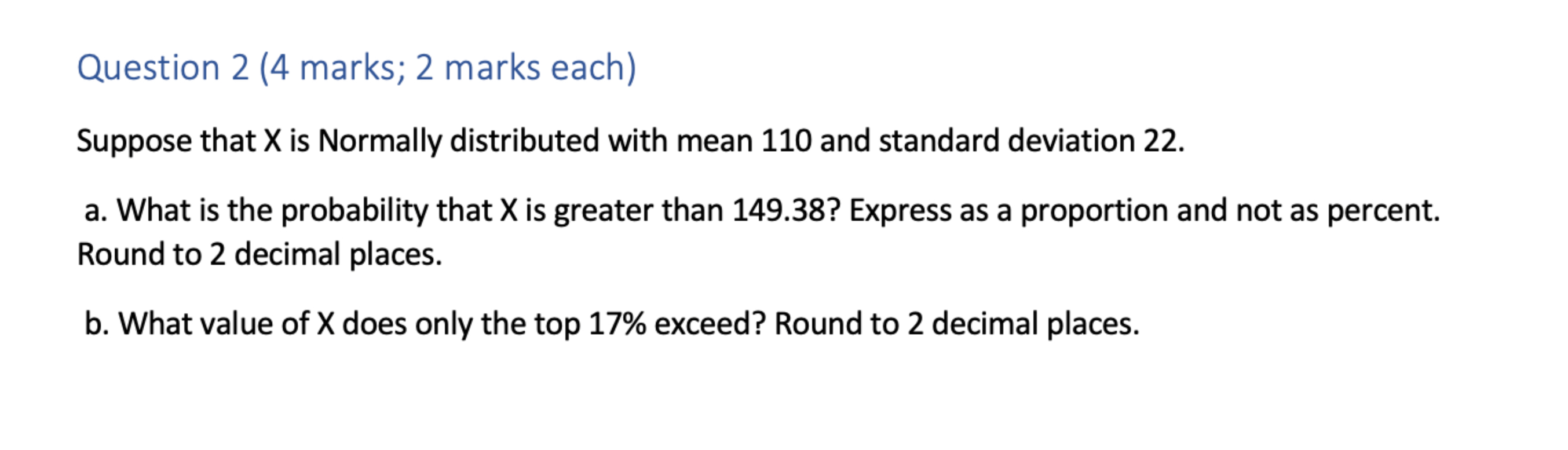 Solved Question 2 (4 marks; 2 marks each)Suppose that x | Chegg.com Solved Question 2 (4 marks; 2 marks each)Suppose that x | Chegg.com