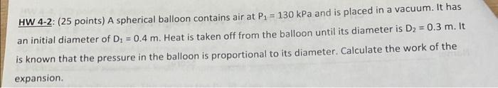 Solved HW 4-2: (25 points) A spherical balloon contains air | Chegg.com