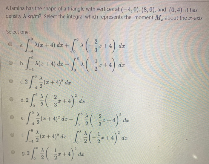 Solved A lamina has the shape of a triangle with vertices at | Chegg.com
