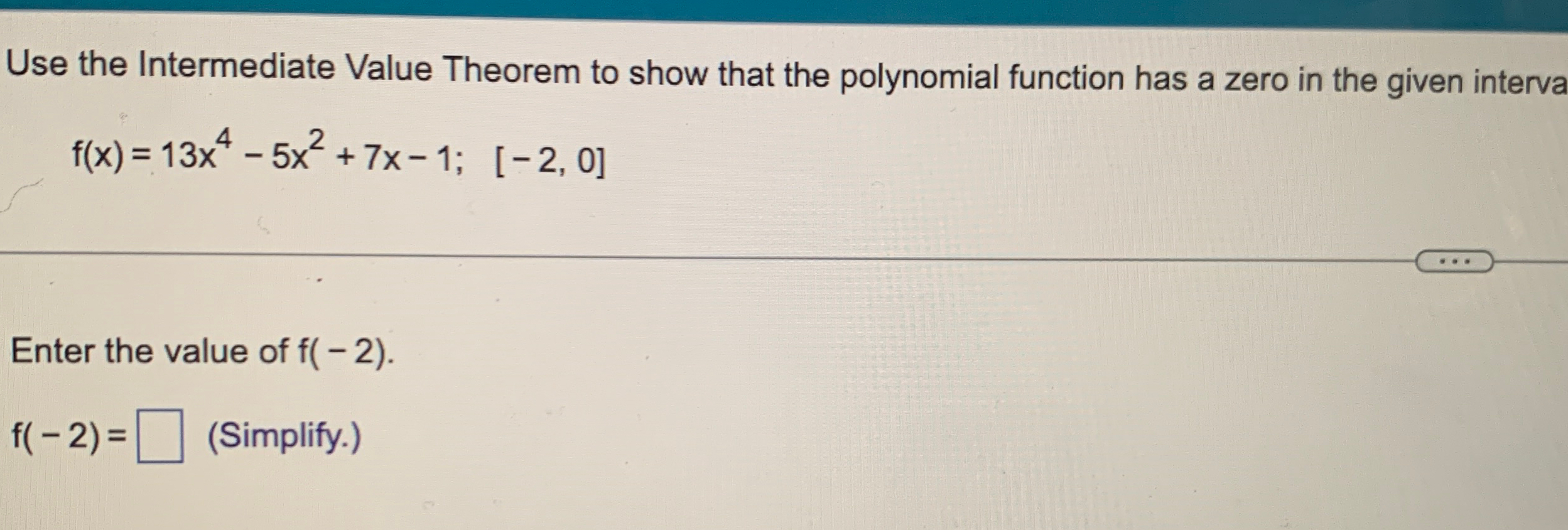 Solved Use the Intermediate Value Theorem to show that the | Chegg.com