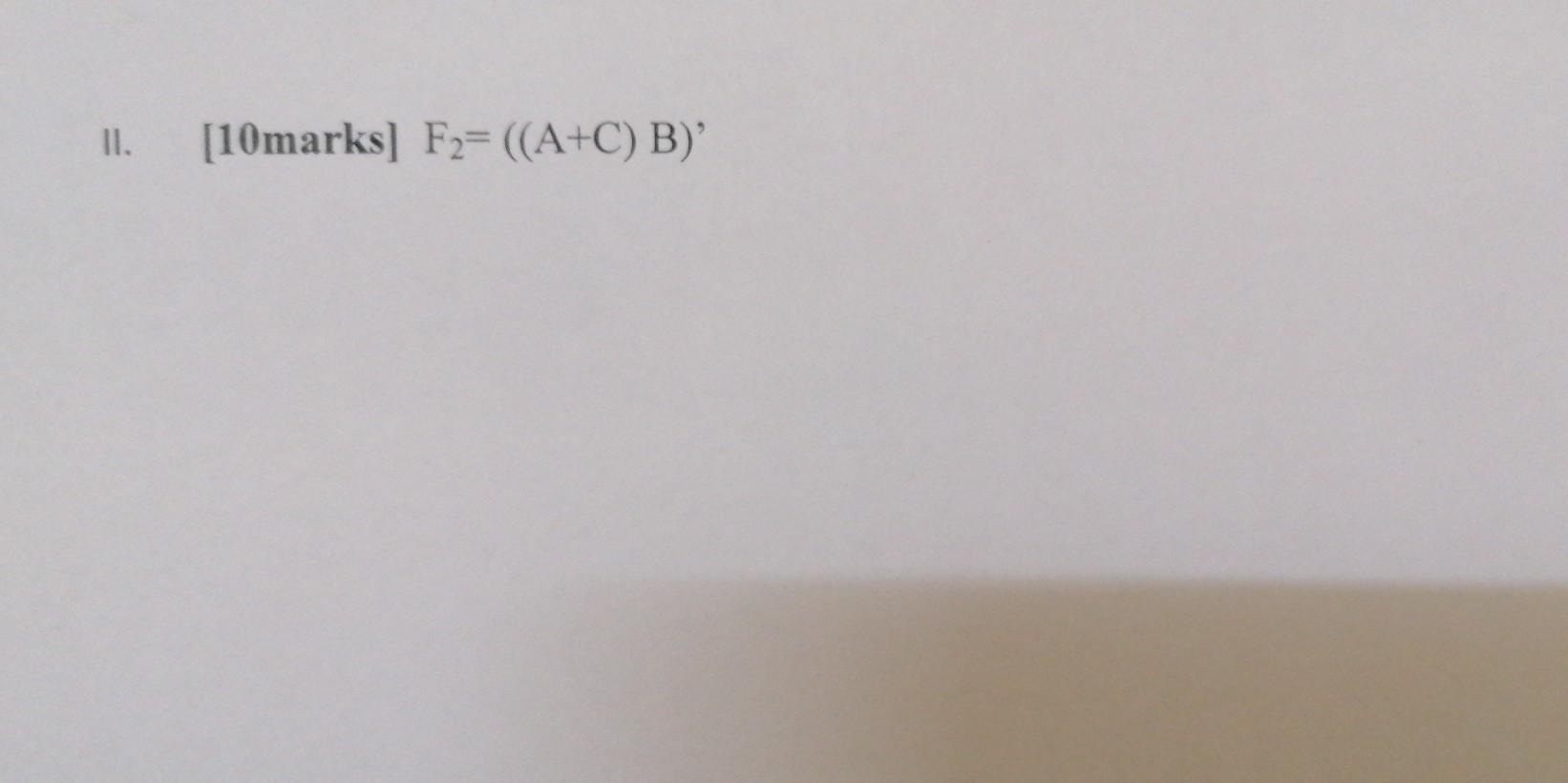 Solved Q4 [20 marks]Implement the following Boolean | Chegg.com