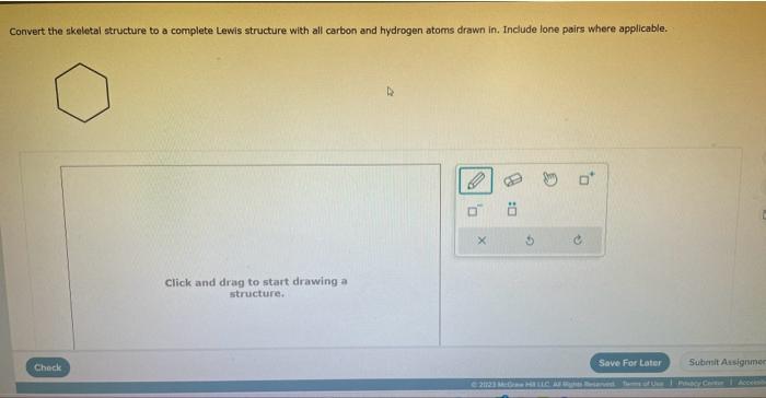 Solved Convert the skeletal structure to a complete Lewis | Chegg.com