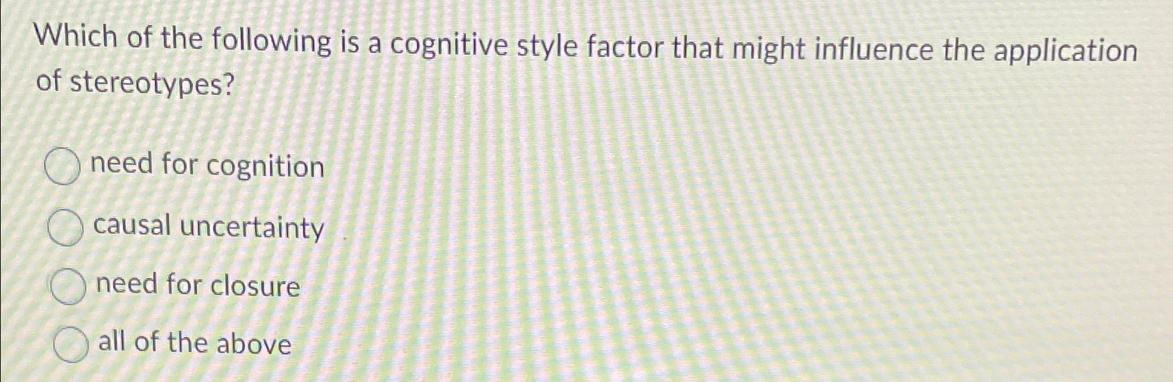 Solved Which of the following is a cognitive style factor | Chegg.com