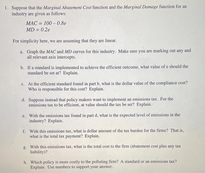 Solved Suppose that the Marginal Abatement Cost function and | Chegg.com