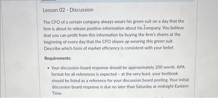 Solved Lesson 02 - Discussion The CFO of a certain company | Chegg.com