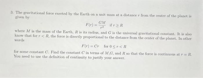 Solved 3. The gravitational force exerted by the Earth on a | Chegg.com