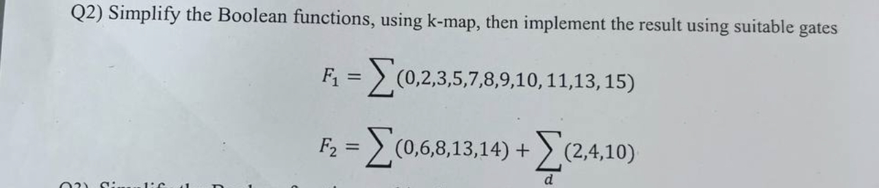 Solved Q2 ﻿simplify The Boolean Functions Using K Map 1141
