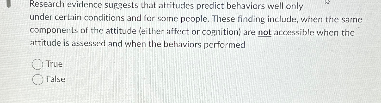 Solved Research evidence suggests that attitudes predict | Chegg.com