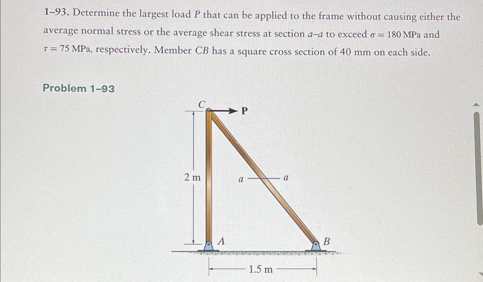 1-93. ﻿Determine the largest load P ﻿that can be | Chegg.com